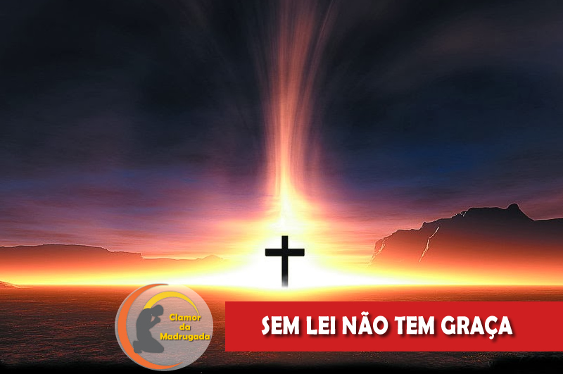 Sem Lei Não Tem Graça - Quando estamos em nosso trabalho de testemunhar ...